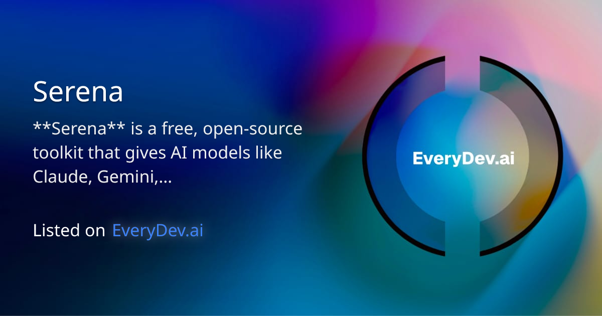 Serena - AI Tool for Devs | EveryDev.ai