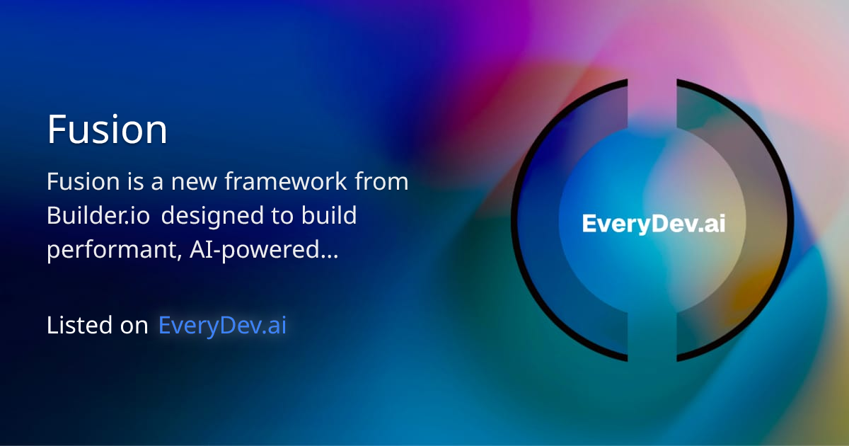 Fusion - AI Tool for Devs | EveryDev.ai