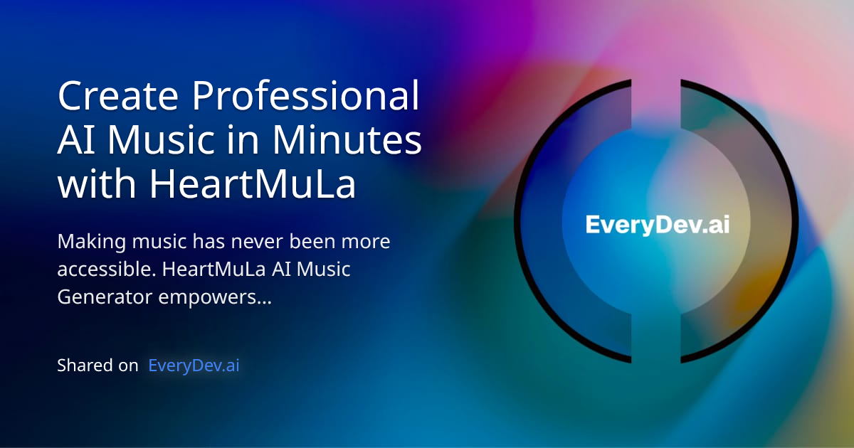 Create Professional AI Music in Minutes with HeartMuLa - AI Development ...