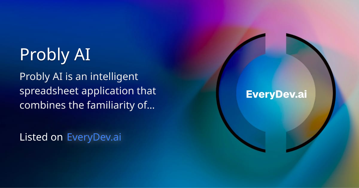 Probly AI - AI Tool for Devs | EveryDev.ai