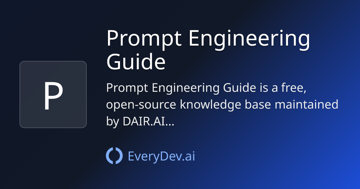 Prompt Engineering Guide - Open Source Prompt Engineering Guide ...