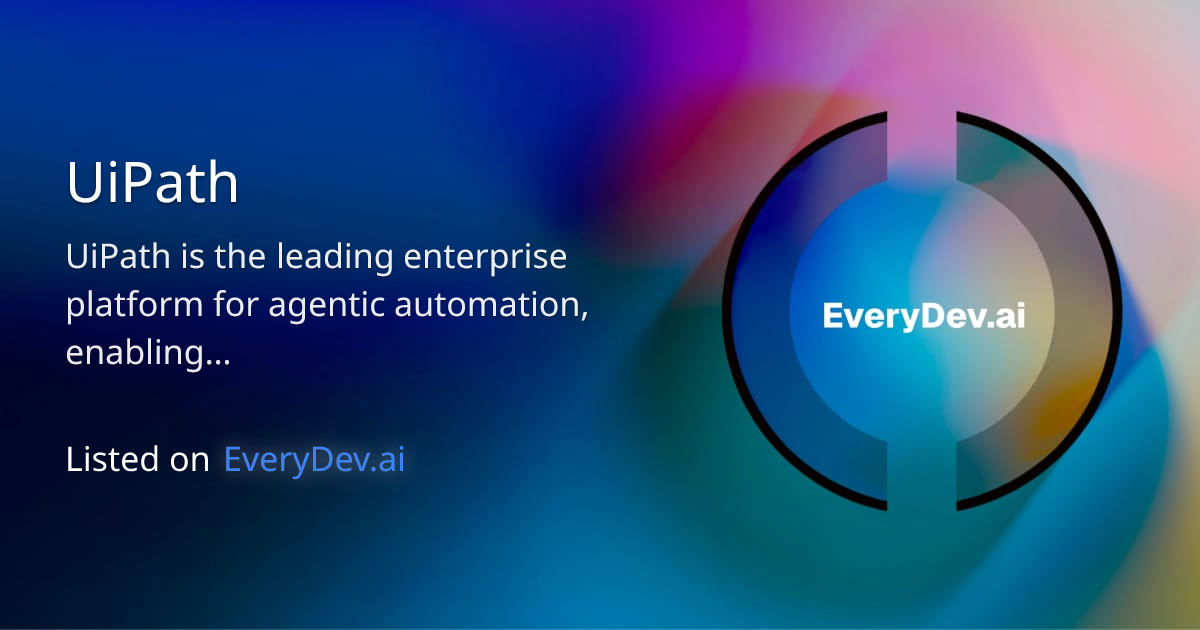 UiPath - Enterprise Agentic Automation Platform | EveryDev.ai