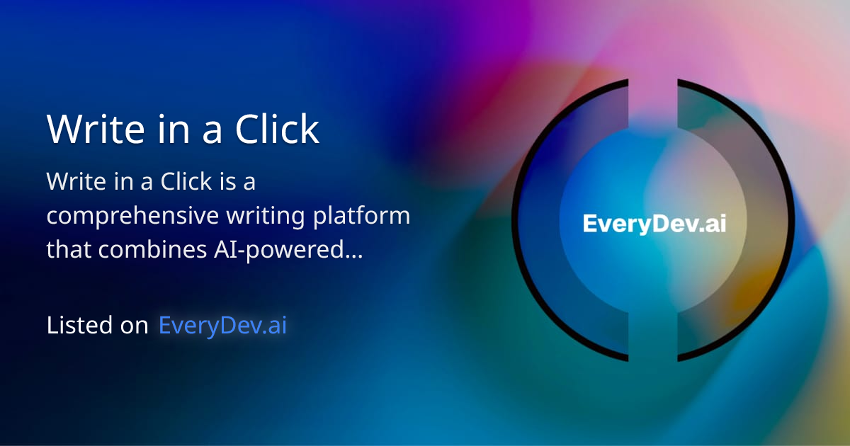 Write in a Click - AI Tool for Devs | EveryDev.ai