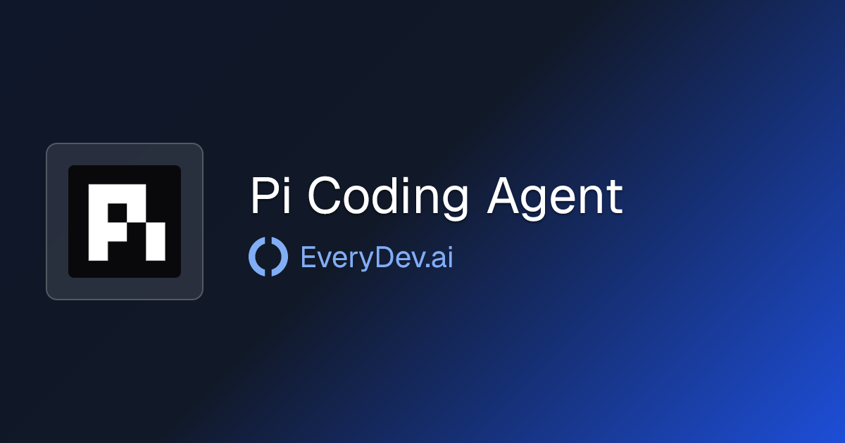 Pi Coding Agent - Extensible Terminal AI Coding Agent | EveryDev.ai