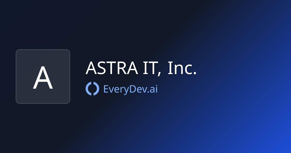 ASTRA IT, Inc. - 1 AI Tool | EveryDev.ai